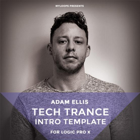 Adam Ellis - Tech Trance Intro Template - Myloops
