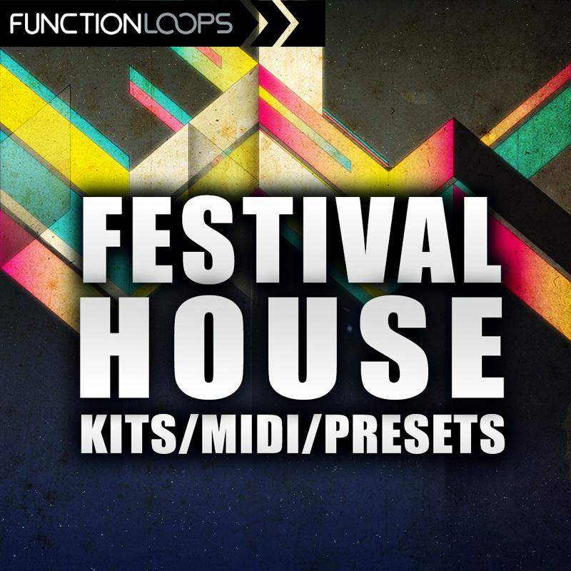 Festival House [Function Loops] - Myloops