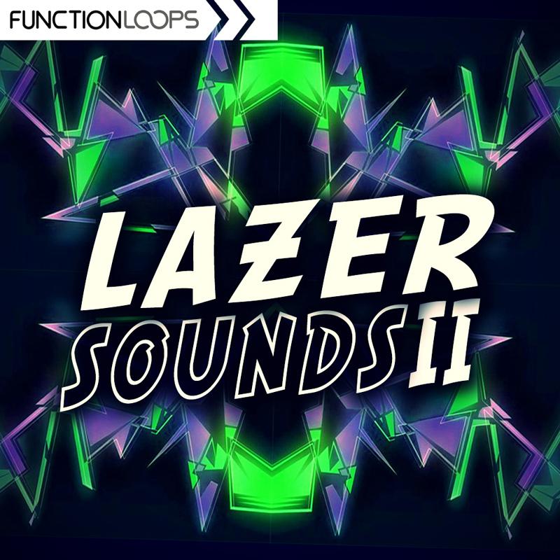 Lazer Sounds 2 Sample pack [Function Loops] - Myloops