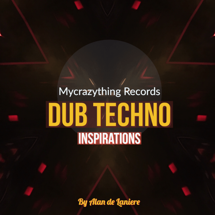 Dub Techno Inspirations 2 [Mycrazything sounds]