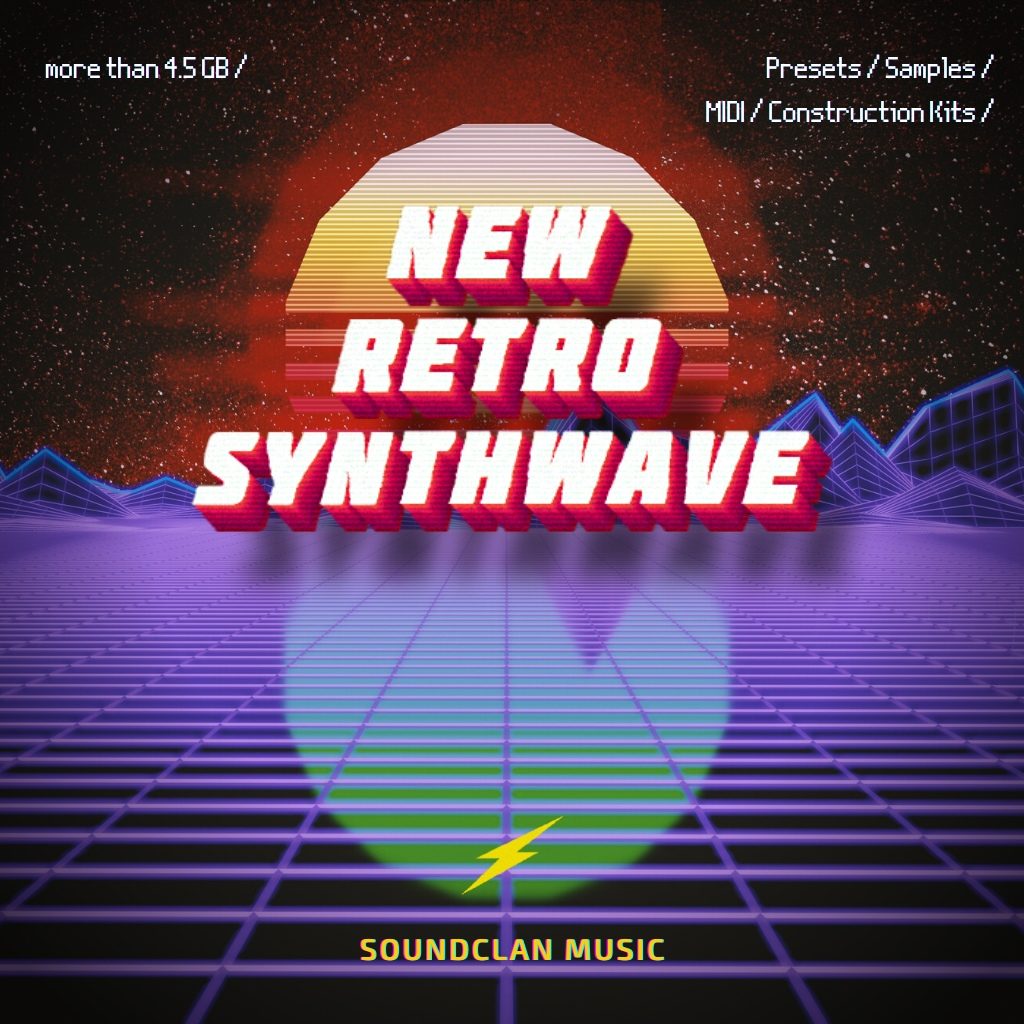New Retro Synthwave [Soundclan Music] [Download] - Myloops