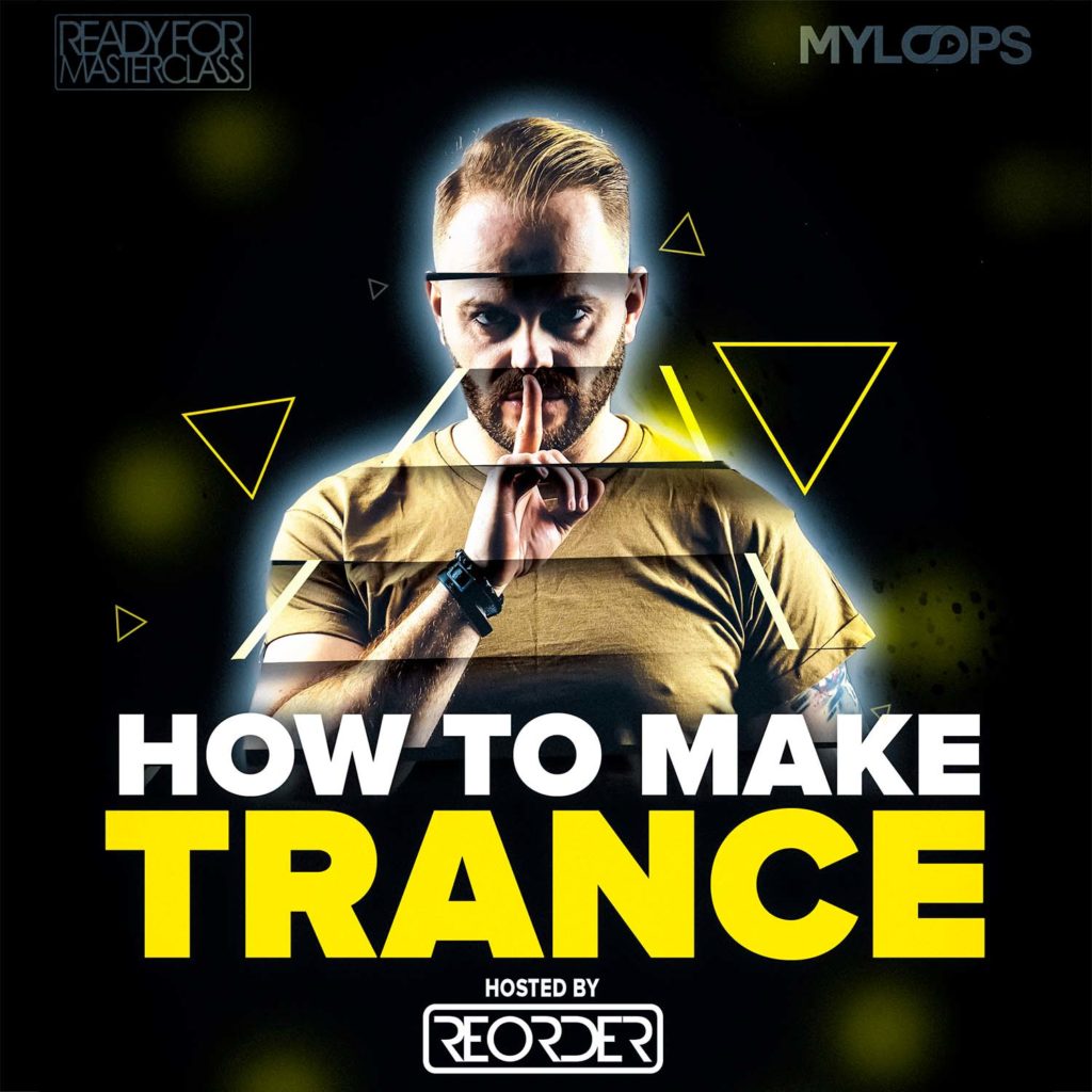 ReOrder - Premium Trance Tutorials, Templates & Sounds - Myloops