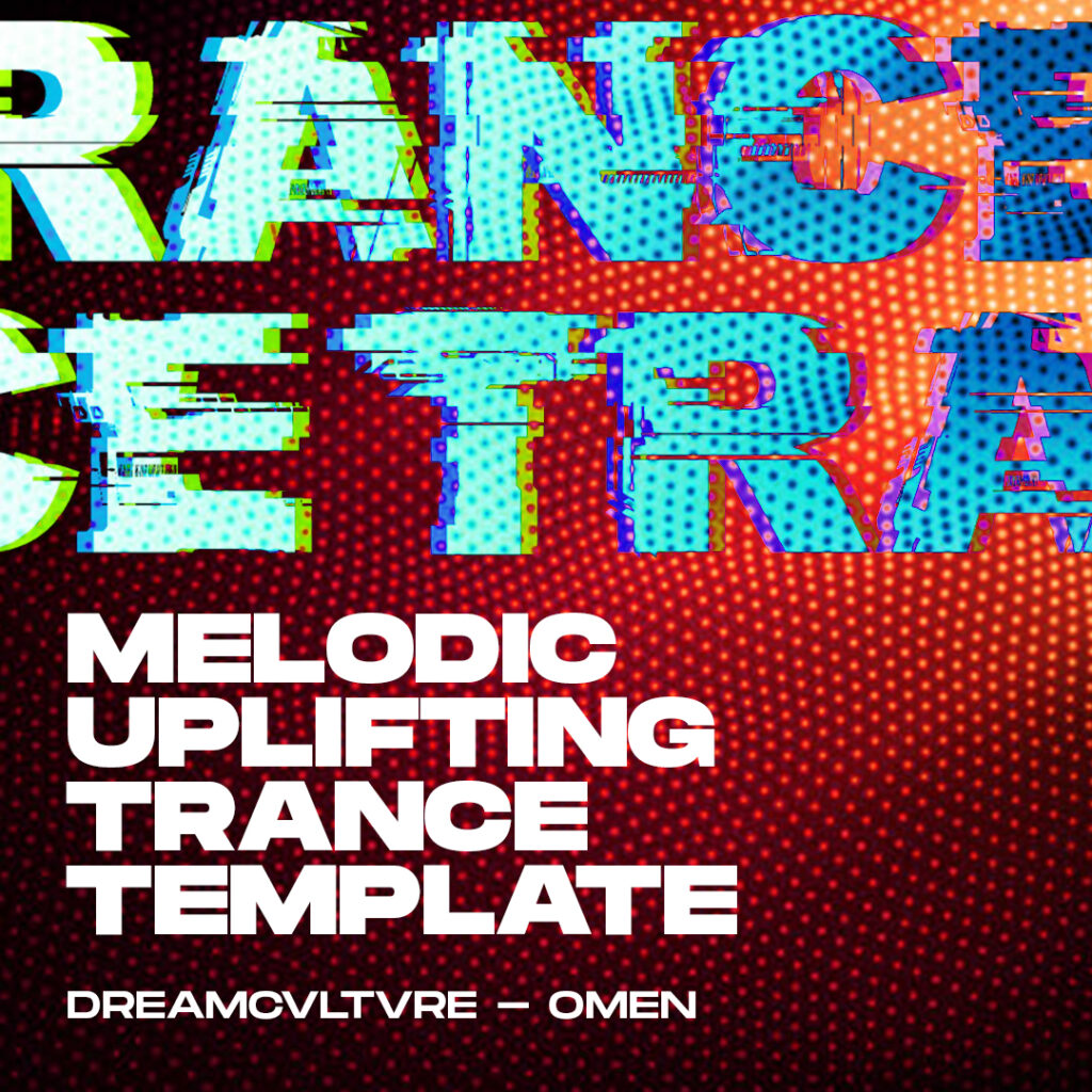 Melodic Uplifting Trance Project - DREAMCVLTVRE - OMEN [Out Music]