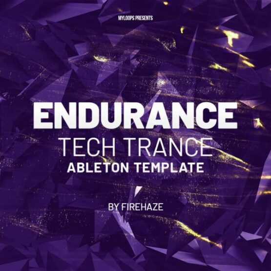 Endurance - Tech Trance Ableton Live Template [FIREHAZE]