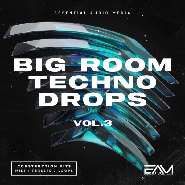 Big Room Techno Drops Vol 3 [Essential Audio Media]